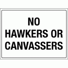 No Hawkers or Canvassers - 300mm x 225mm - Polypropylene Sign | Power2Print